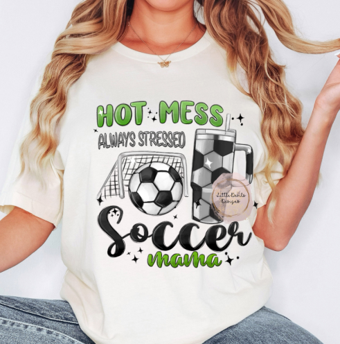 Hot Mess Always Stress Soccer Mama DTF Print | Little Devils Designs